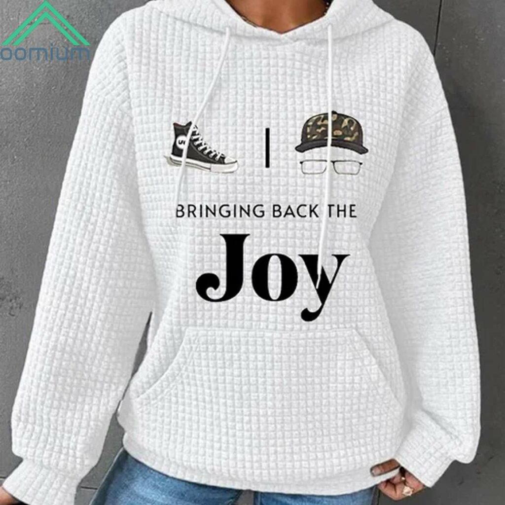 The Bringing Back The Joy Hoodie - oomium.com